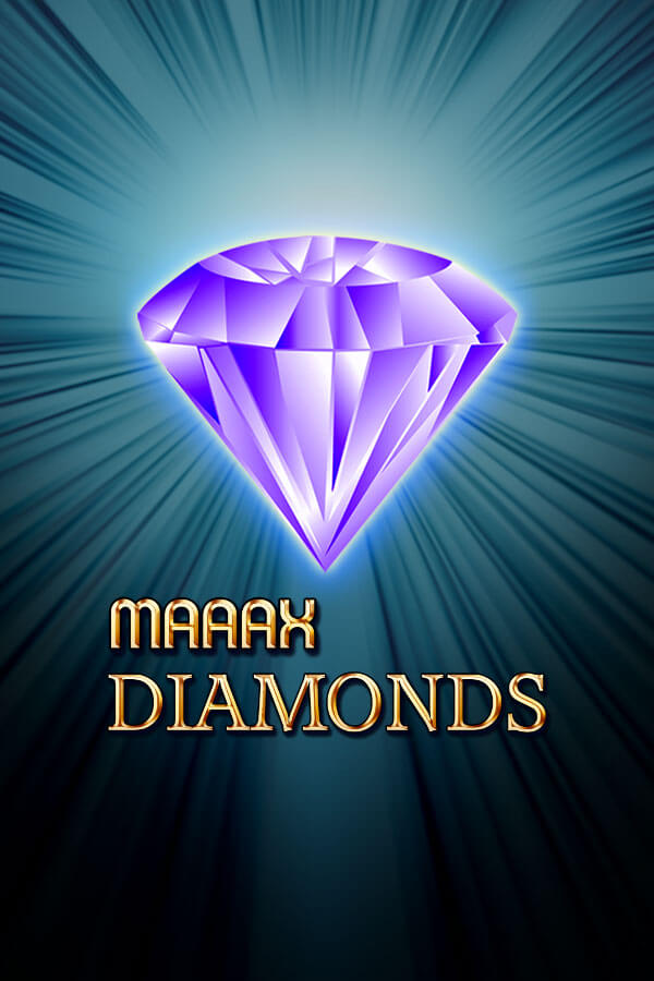 Maaax Diamonds - GAMOMAT