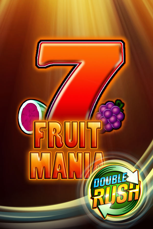 Fruit Mania DOUBLE RUSH - GAMOMAT